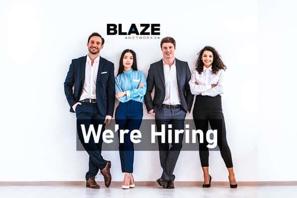 Careers - Blaze Networks