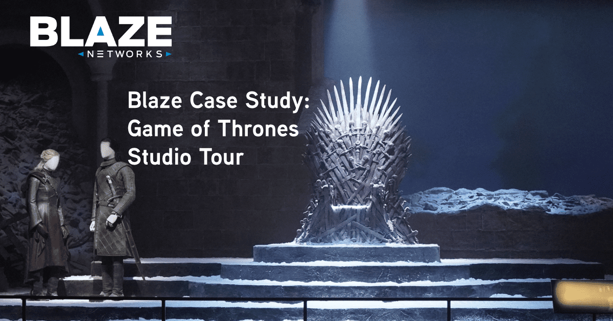 GOT Studio Tour - Blaze Networks